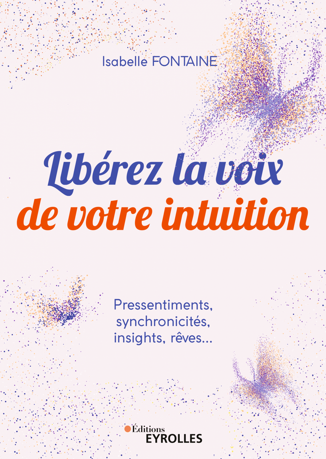 Comment se reconnecter à son intuition et lui faire confiance