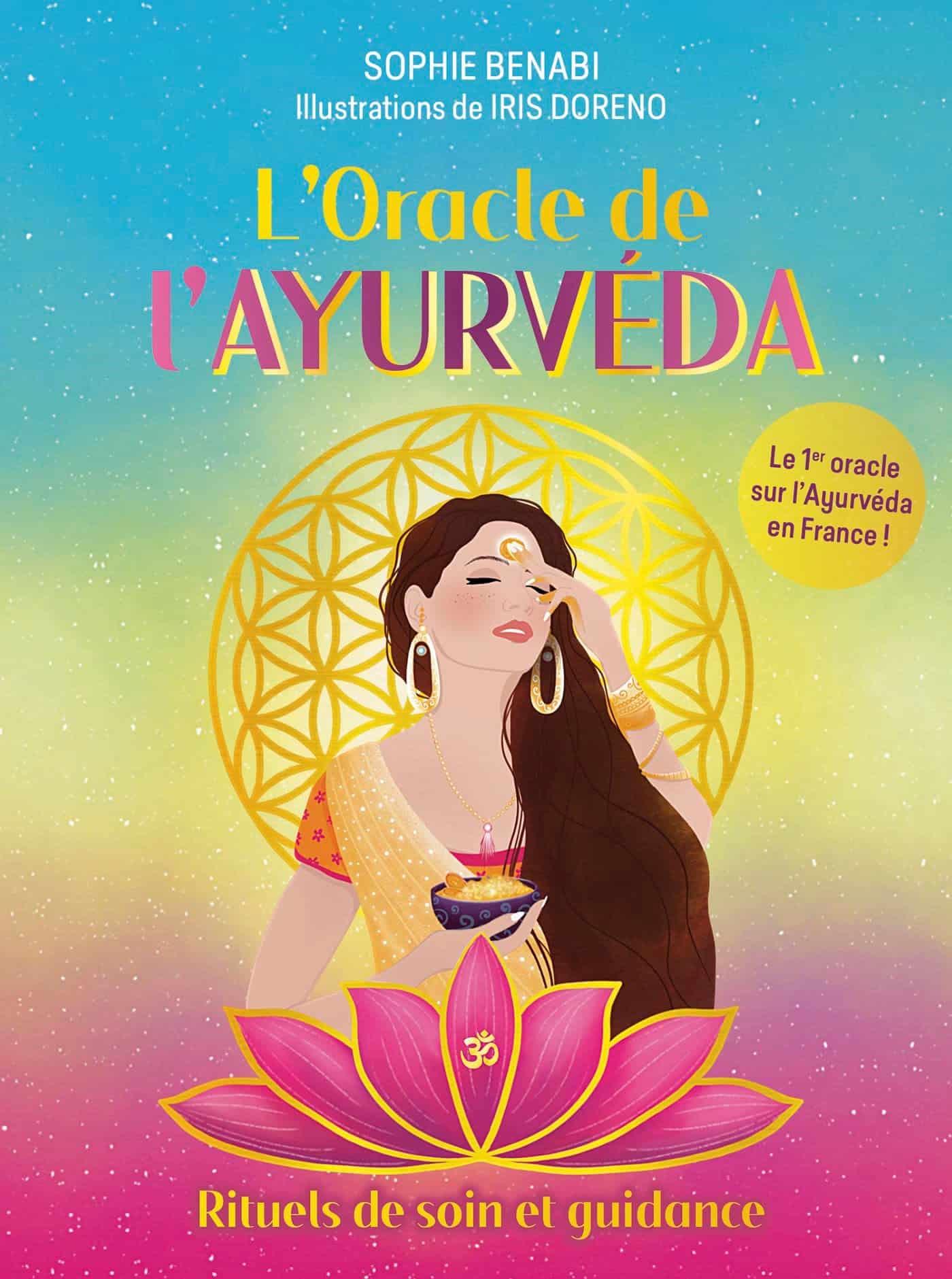 Sophie Benabi nous ouvre les portes de l'ayurveda